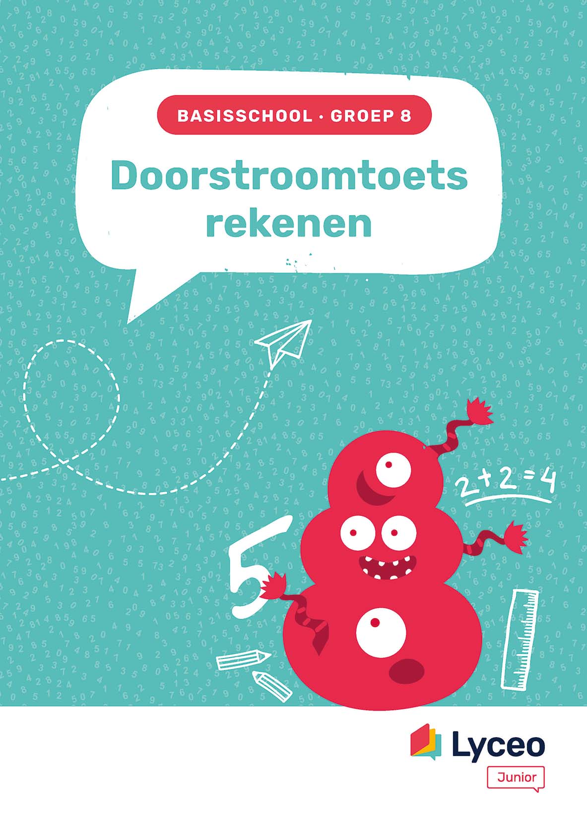 Oefenboek Doorstroomtoets rekenen Groep 8 - Bestel online bij Lyceo