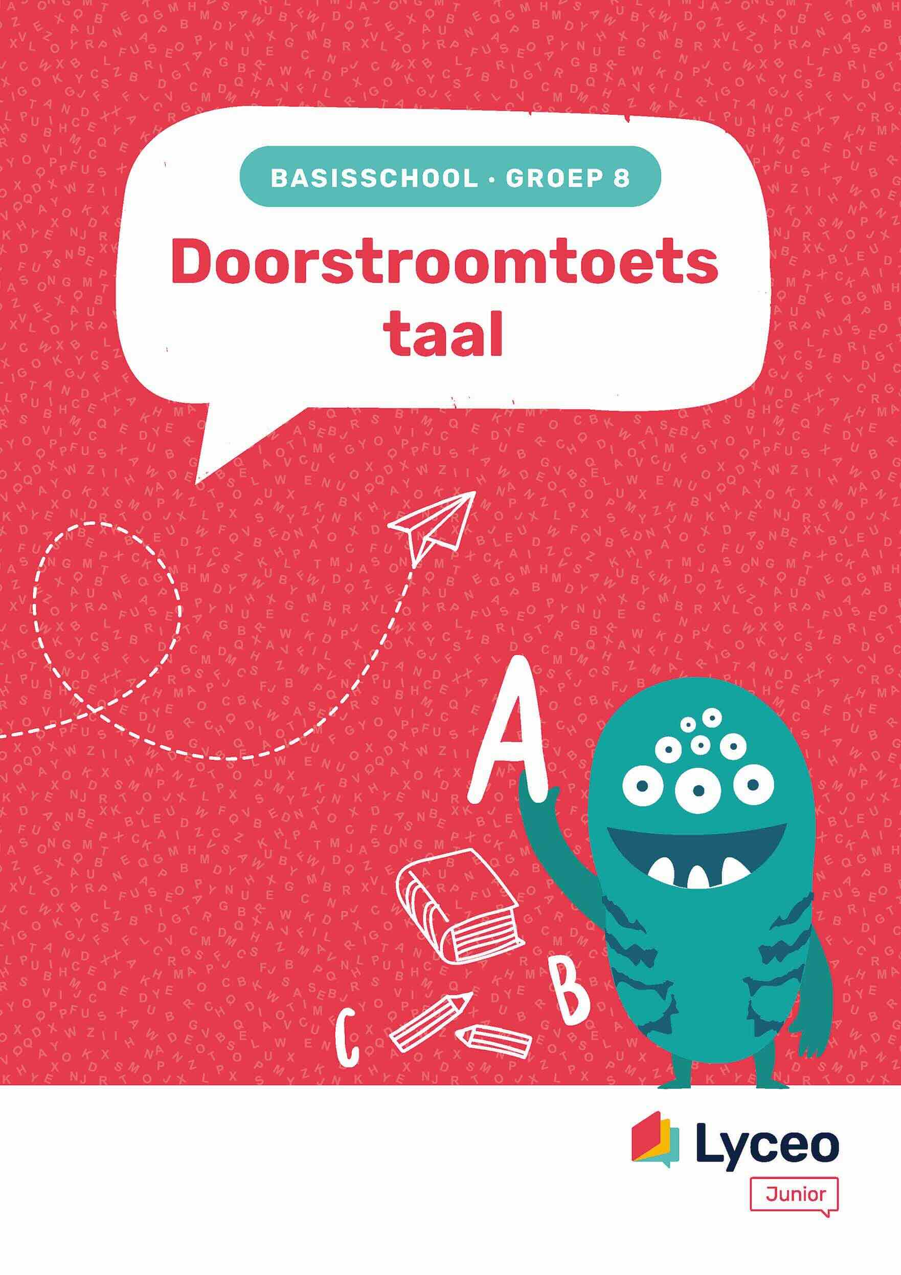 Oefenboek Doorstroomtoets taal Groep 8 - Bestel online bij Lyceo